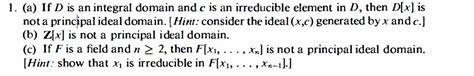 Solved A If D Is An Integral Domain And C Is An