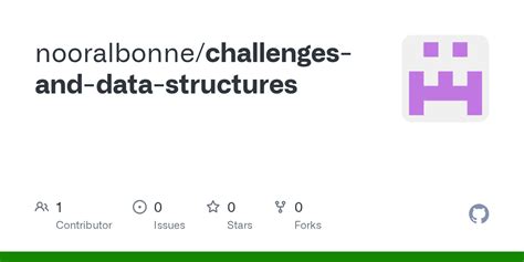 Github Nooralbonnechallenges And Data Structures