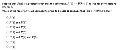 solved suppose that p n is ﻿a predicate such that the