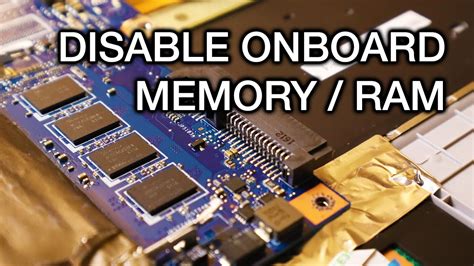 Disable Onboard Memory Or Ram On A Laptop Youtube