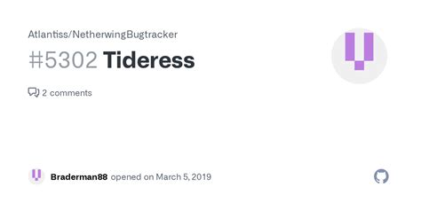 Tideress · Issue 5302 · Atlantissnetherwingbugtracker · Github
