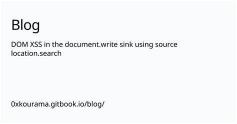 DOM XSS In The Document Write Sink Using Source Location Search Blog