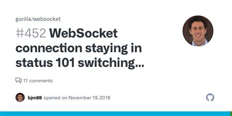 Websocket Connection Staying In Status 101 Switching Protocols · Issue