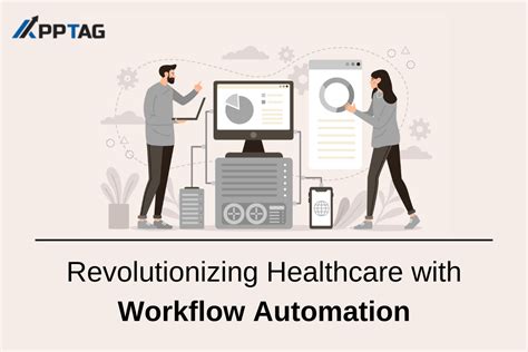 Revolutionizing Healthcare With Workflow Automation