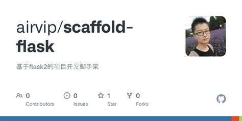 Scaffold Flask Main Py At Main Airvip Scaffold Flask GitHub