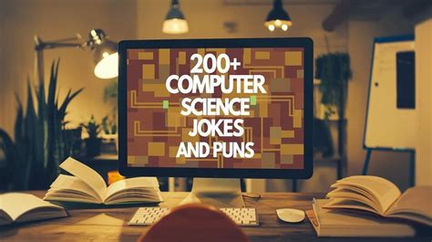 200 Nerdy Computer Science Jokes To Brighten Your Screen