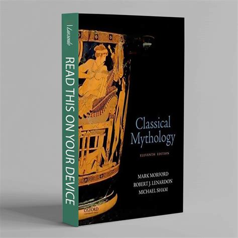 Classical Mythology 11th Edition For A Comprehensive Guide