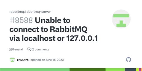 Unable To Connect To Rabbitmq Via Localhost Or 127001 · Rabbitmq
