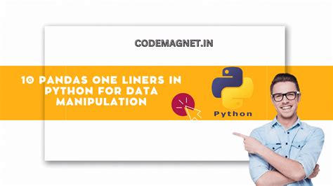 Mastering Data Manipulation Just Got Easier With These 10 Pandas One
