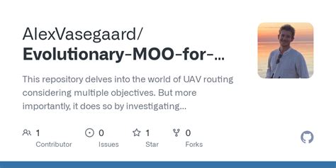 Github Alexvasegaardevolutionary Moo For Uav Routing This