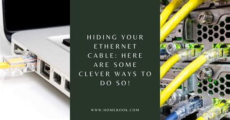 Hiding Your Ethernet Cable Here Are Some Clever Ways To Do So