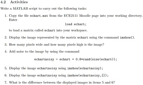 42 Activities Write A Matlab Script To Carry Out The Following Tasks Copy The File Echartmat