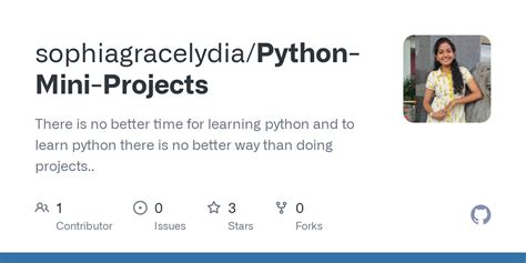 Github Sophiagracelydiapython Mini Projects There Is No Better Time