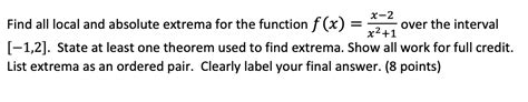 solved x 2 find all local and absolute extrema for the