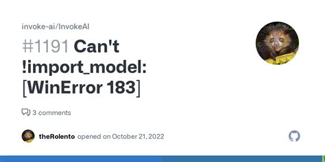 Cant Importmodel Winerror 183 · Issue 1191 · Invoke Aiinvokeai