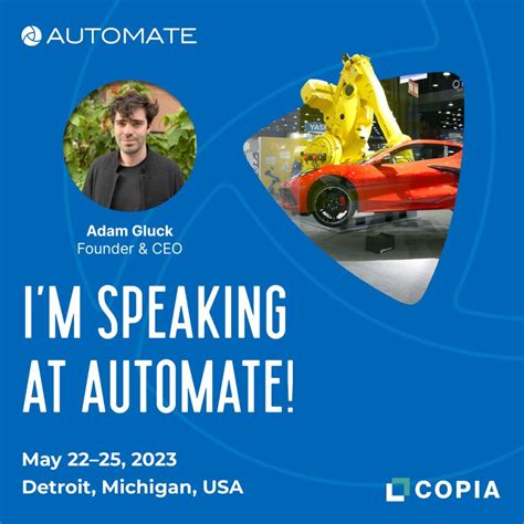 Copia Automation On Linkedin Automateshow Automate2023