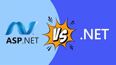 Asp Net Vs Net Key Differences Explained And Compared Champsoft