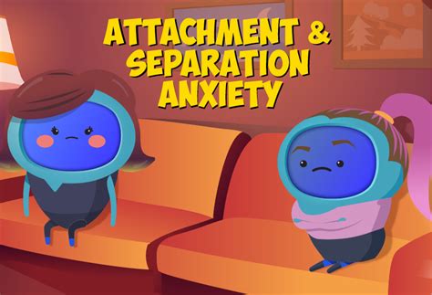 Attachment And Separation Anxiety Mental Health Training