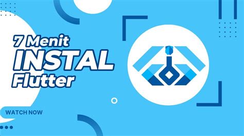 7 Menit Install Flutter Anti Gagal Youtube