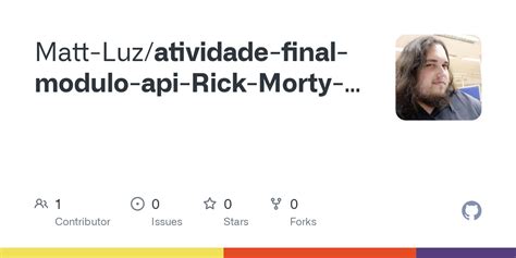 Github Matt Luzatividade Final Modulo Api Rick Morty Bootstrap
