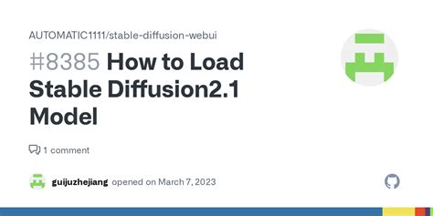 How To Load Stable Diffusion Model Issue AUTOMATIC Stable Diffusion Webui GitHub