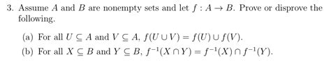 solved 3 assume a and b are nonempty sets and let f a