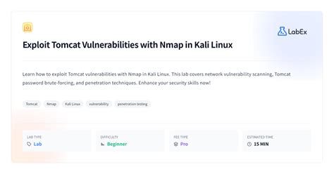 Exploit Tomcat Vulnerabilities With Nmap In Kali Linux Labex