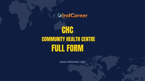 Chc Full Form What Is The Full Form Of Chc Indcareer