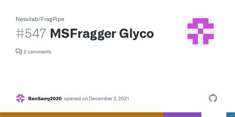 msfragger glyco · issue 547 · nesvilab fragpipe · github