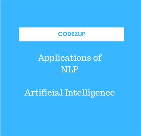 Applications Of NLP In Artificial Intelligence Codez Up