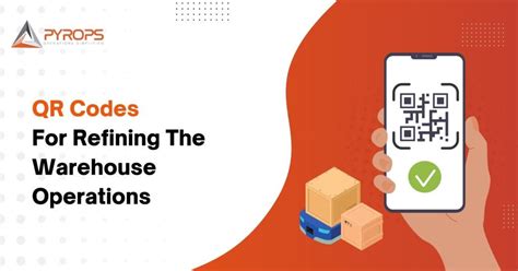 Qr Codes For Inventory Management And Warehouse Operations By Pyropswms Medium