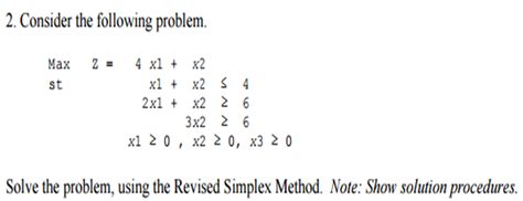 Solved Consider The Following Problem Solve The Problem Chegg Com
