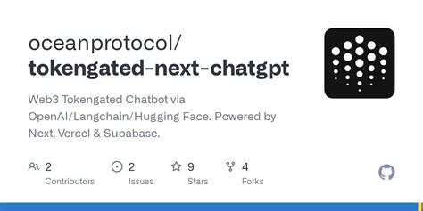 Github Oceanprotocol Tokengated Next Chatgpt Web Tokengated Chatbot Via Openai Langchain