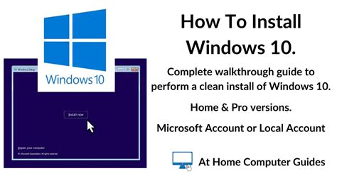 How To Install Windows 10 Complete Walkthrough At Home Computer Guides