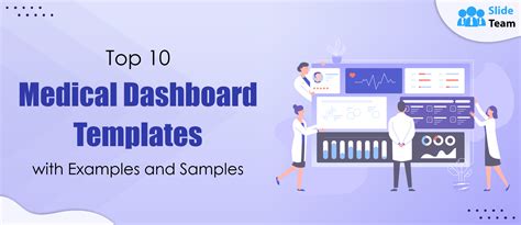 Top 7 Clinical Dashboard Templates With Samples And Examples