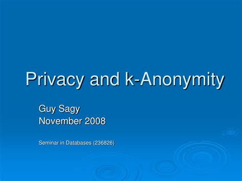 Ppt Privacy And K Anonymity Powerpoint Presentation Free Download Id 1195367