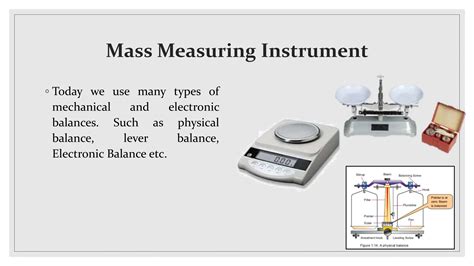Mass Measuring Instruments In Chapter Pptx