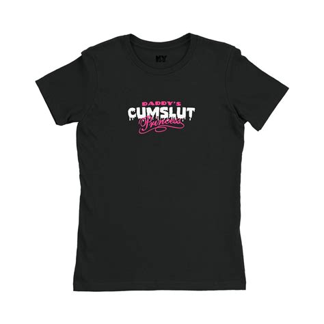 Daddys Cumslut Princess Ddlg Clothing Sexy Slutty Cute Funny Etsy