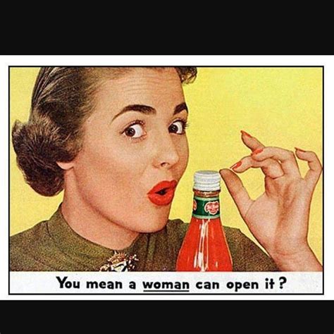 26 Sexist Ads That Somehow Actually Saw The Light Of Day