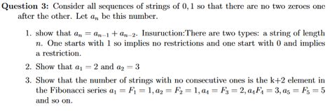 Solved Consider All Sequences Of Strings Of 0 1 So That