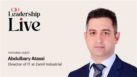 Cio Leadership Live Middle East With Abdulbary Atassi Director Of It