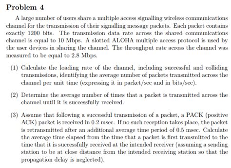 Problem 4 A Large Number Of Users Share A Multiple Chegg Com