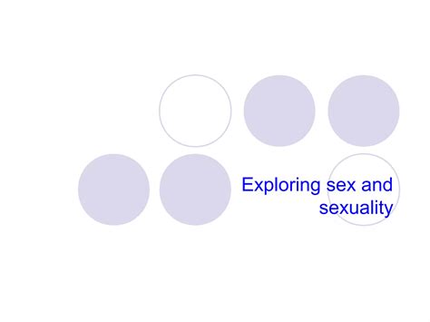 Exploring Sex And Sexuality Ppt Sexual Conditions Sexual Health