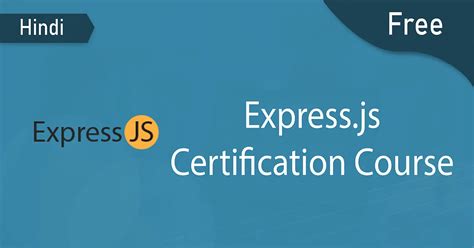 Free Expressjs Course With Certificate In Hindi Dataflair