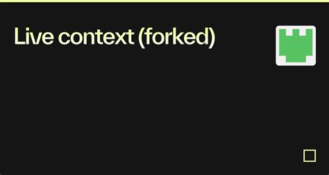 Live Context Forked Codesandbox