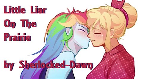 Little Liar On The Prairie Mlp Appledash Fanfiction Reading
