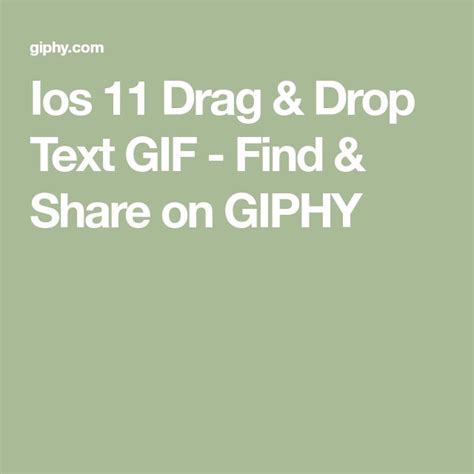 Ios 11 Drag And Drop Text  Find And Share On Giphy Giphy Ios 11 Text