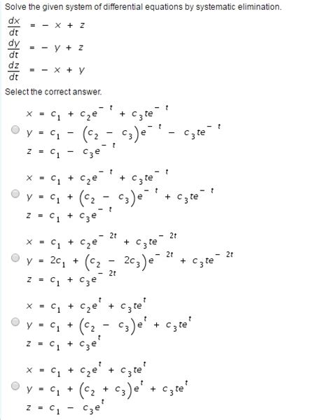 Solved Solve The Given System Of Differential Equations By