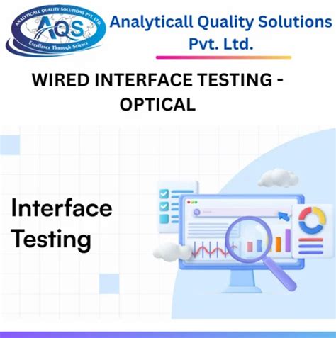 Wired Interface Testing Optical In Ghaziabad Id 2854310302588