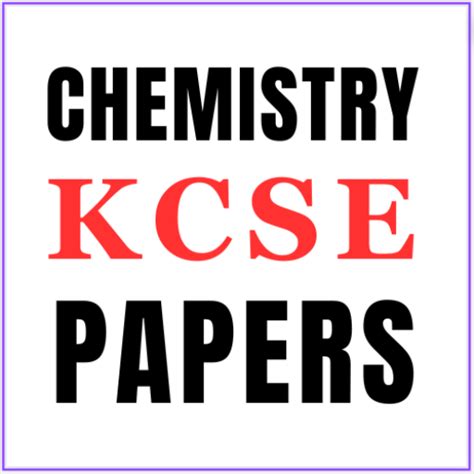 Chemistry Kcse Past Papers Apps On Google Play